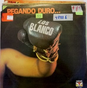 Disco de Vinilo LP Los Blanco - Pegando Duro | El Surco Ecuador